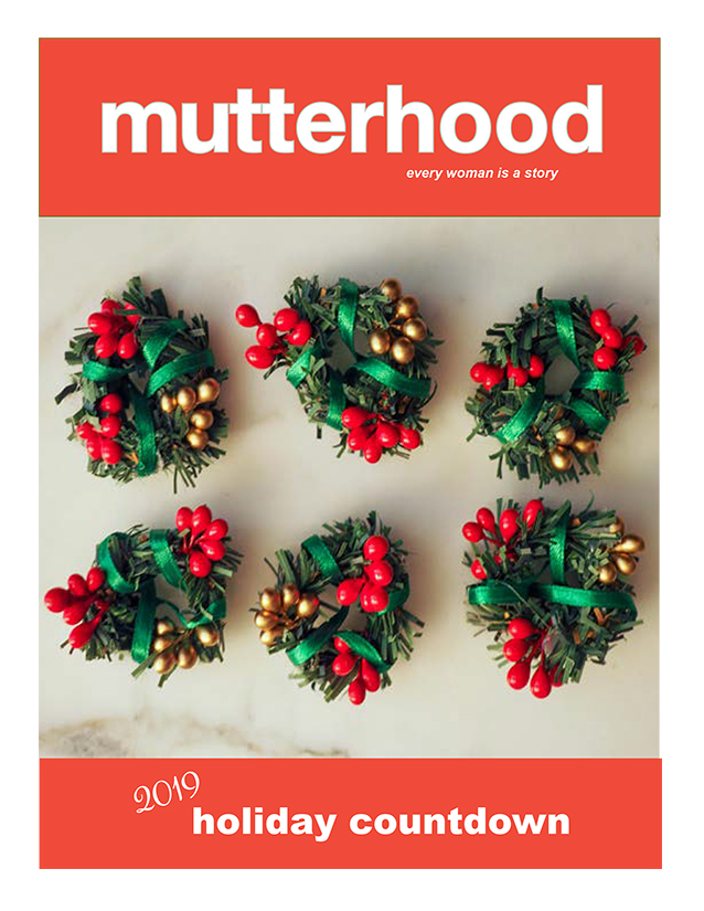 holiday countdown – mutterhood